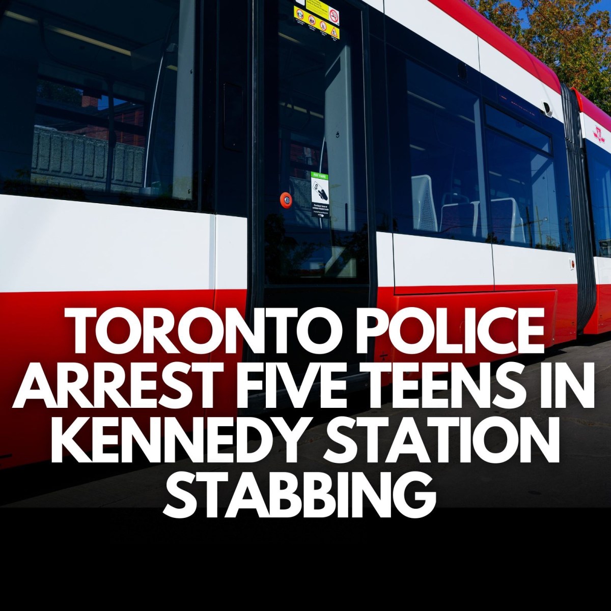 Five Teenagers Arrested in Connection with Stabbing at Toronto’s Kennedy Station – 416 RADAR